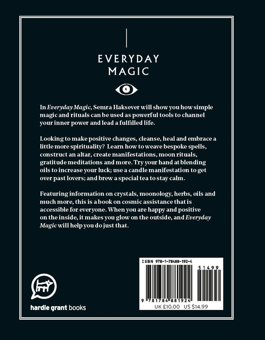 Everyday Magic: Rituals, Spells & Potions to Live Your Best Life ...